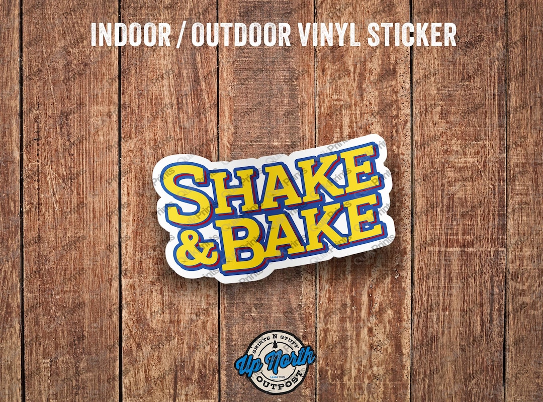 Shake & Bake Sticker - 3 Sizes to Choose From - Etsy