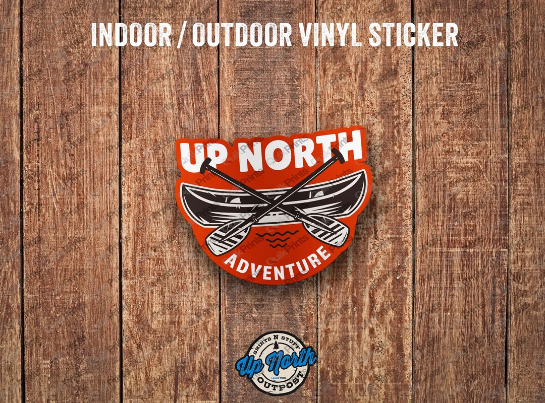 Up North Canoe Adventure Sticker - Indoor / Outdoor Vinyl Sticker - 3 ...