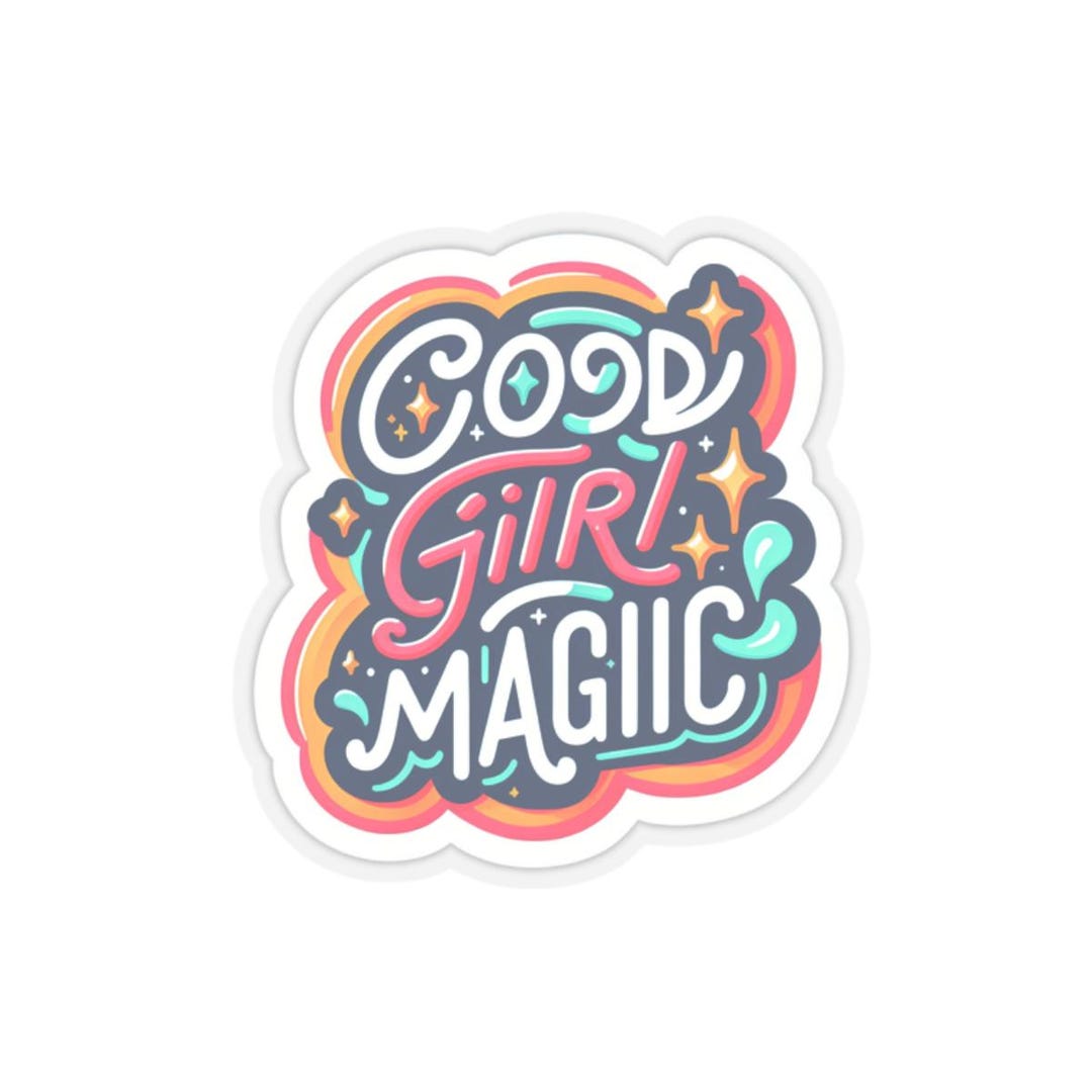 Kiss-cut Stickers - Good Girl Magic Sticker - Etsy