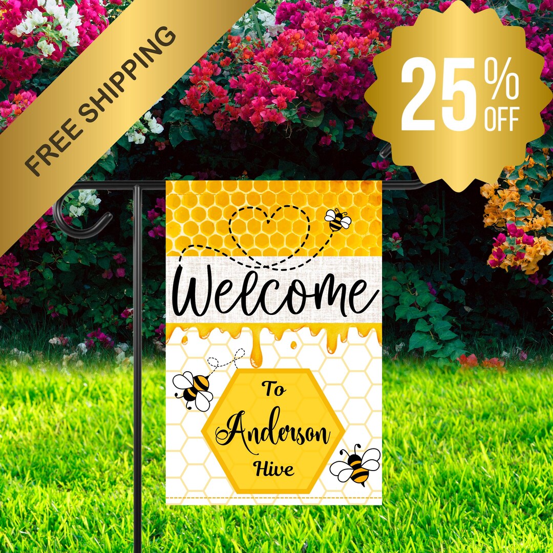 Welcome to Our Hive Garden Flag,honey Bee Flag,summertime Sign ...