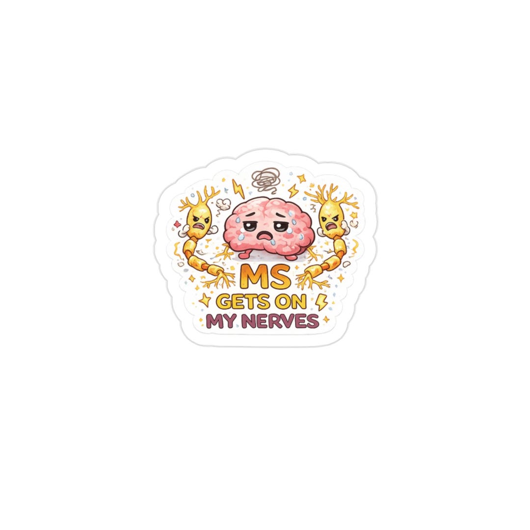 MS Gets on My Nerves Sticker Die-cut Outdoor Vinyl - Etsy