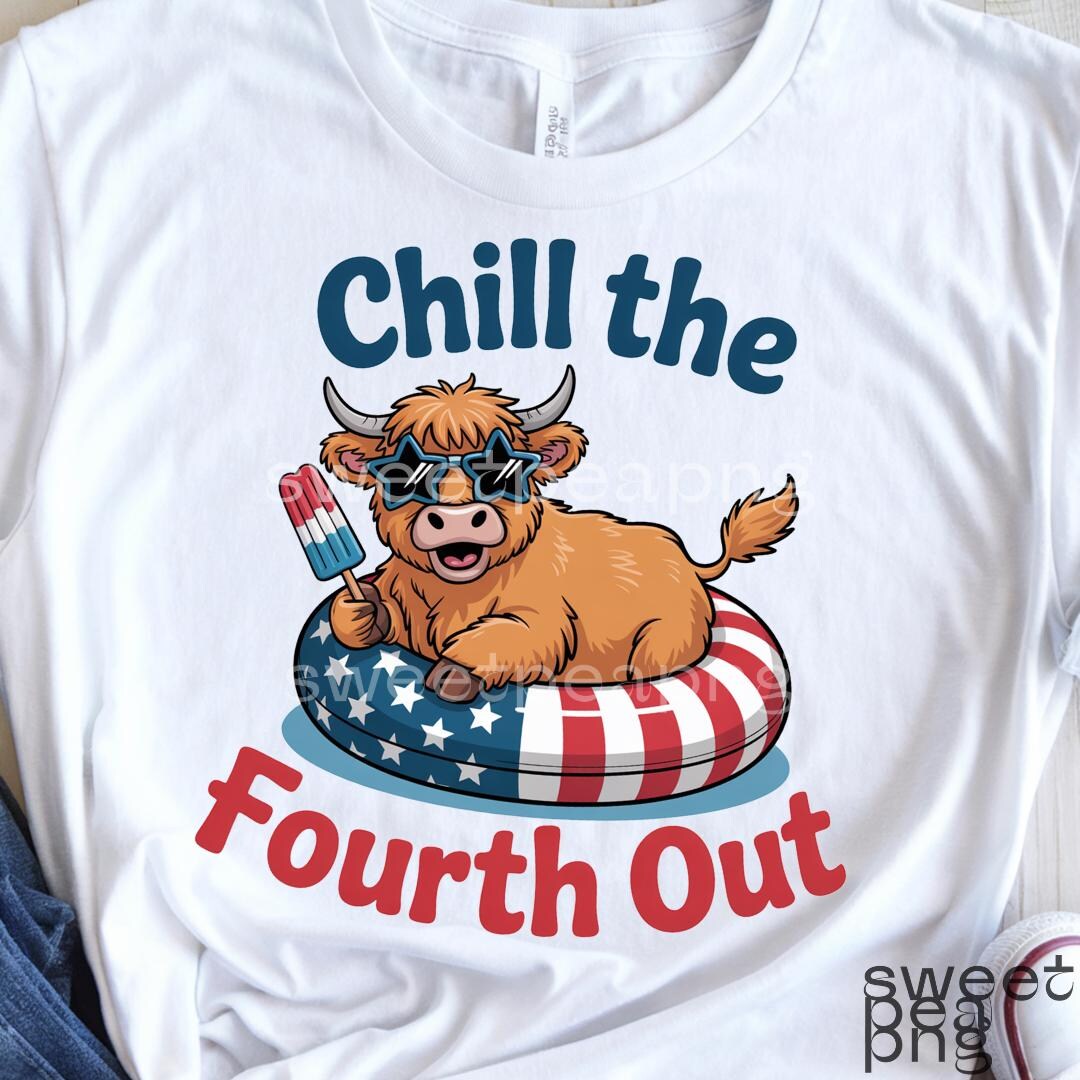 Chill the Fourth Out PNG, Funny Patriotic Cow Png, 4th of July Humor ...