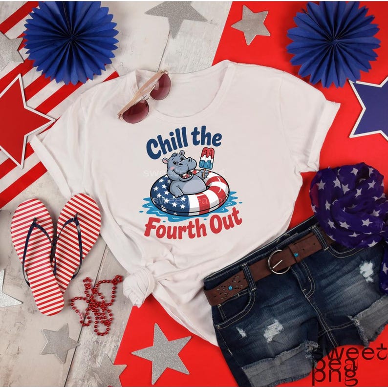 Chill the Fourth Out PNG, Funny Patriotic Hippo Png, 4th of July Humor ...