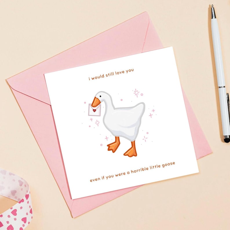 Untitled Goose Game Love Card | Horrible Little Goose | Anniversary ...