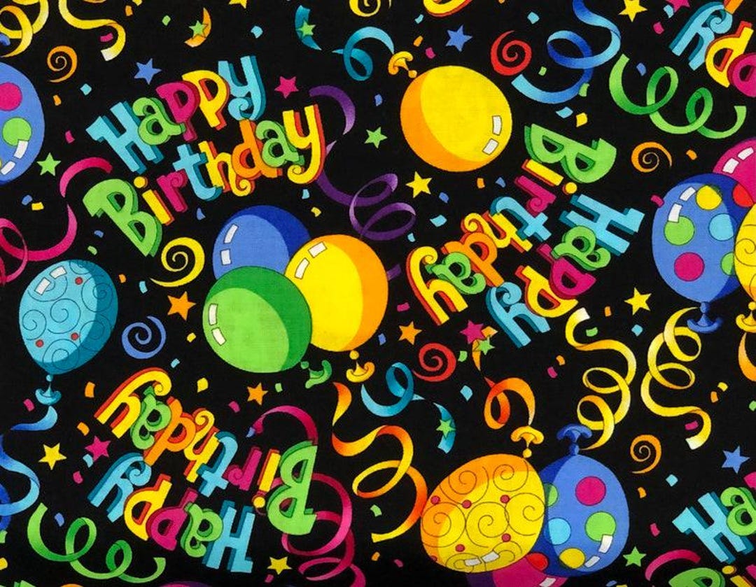 Birthday Fabric, Balloons Ribbons, Happy Birthday, Hi Fashion Fabric ...