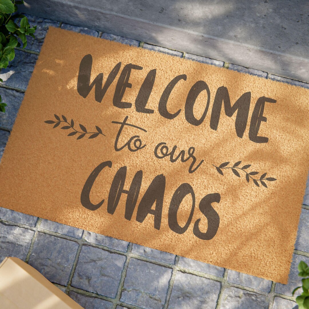 Welcome to Our Chaos Welcome Mat, House Warming Gift Doormat, Farmhouse ...