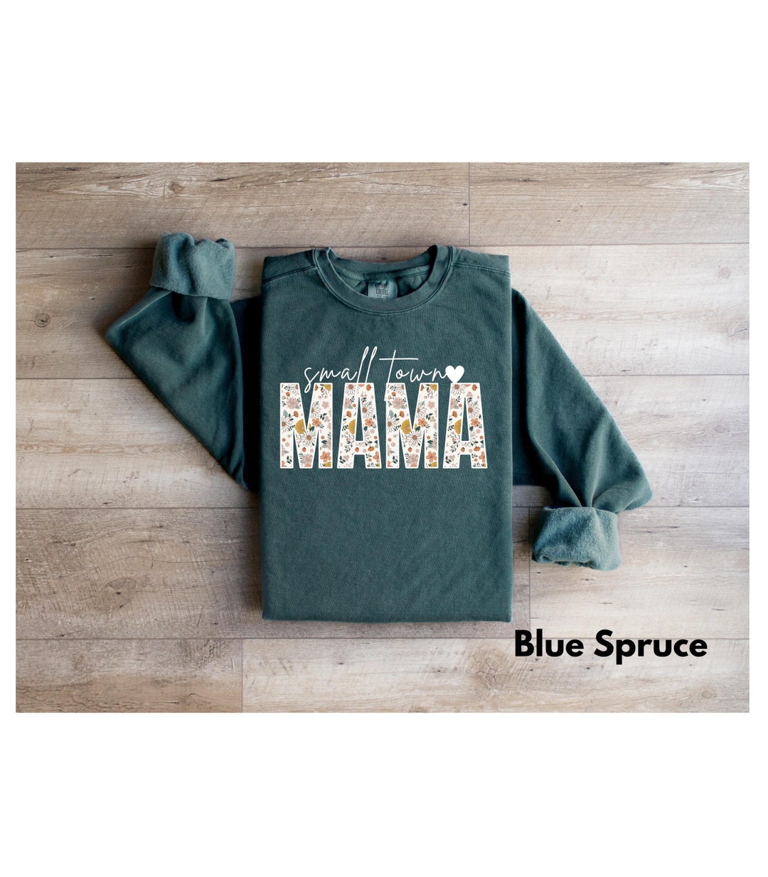 Small Town Mama Crewneck, Comfort Colors Graphic Sweatshirt - Etsy