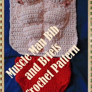 Muscle Man Bib and Briefs Crochet Pattern PDF- INSTANT DOWNLOAD - Etsy
