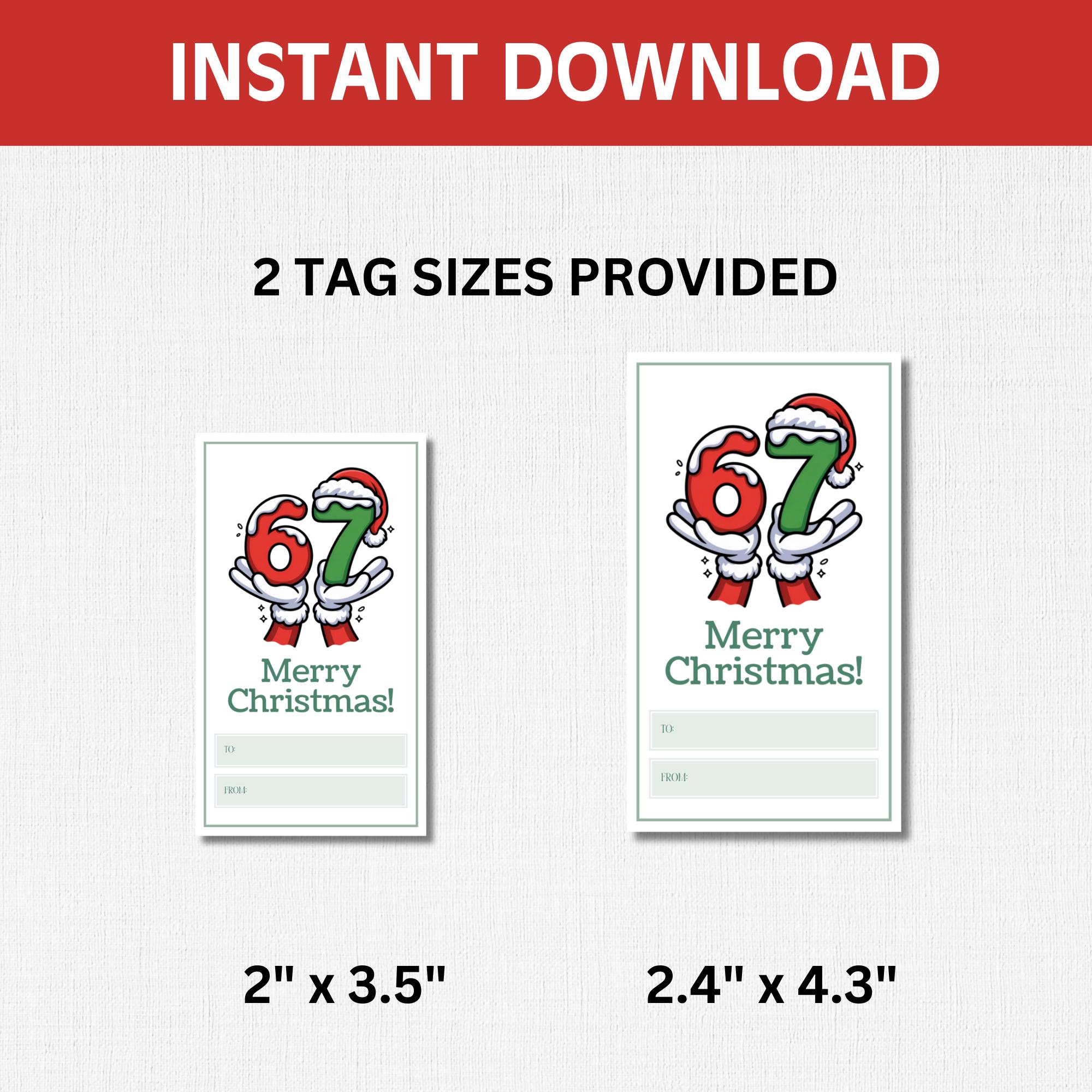 Christmas 6 7 Tags for Kids Printable, Funny 67 Classroom Holiday Favor ...