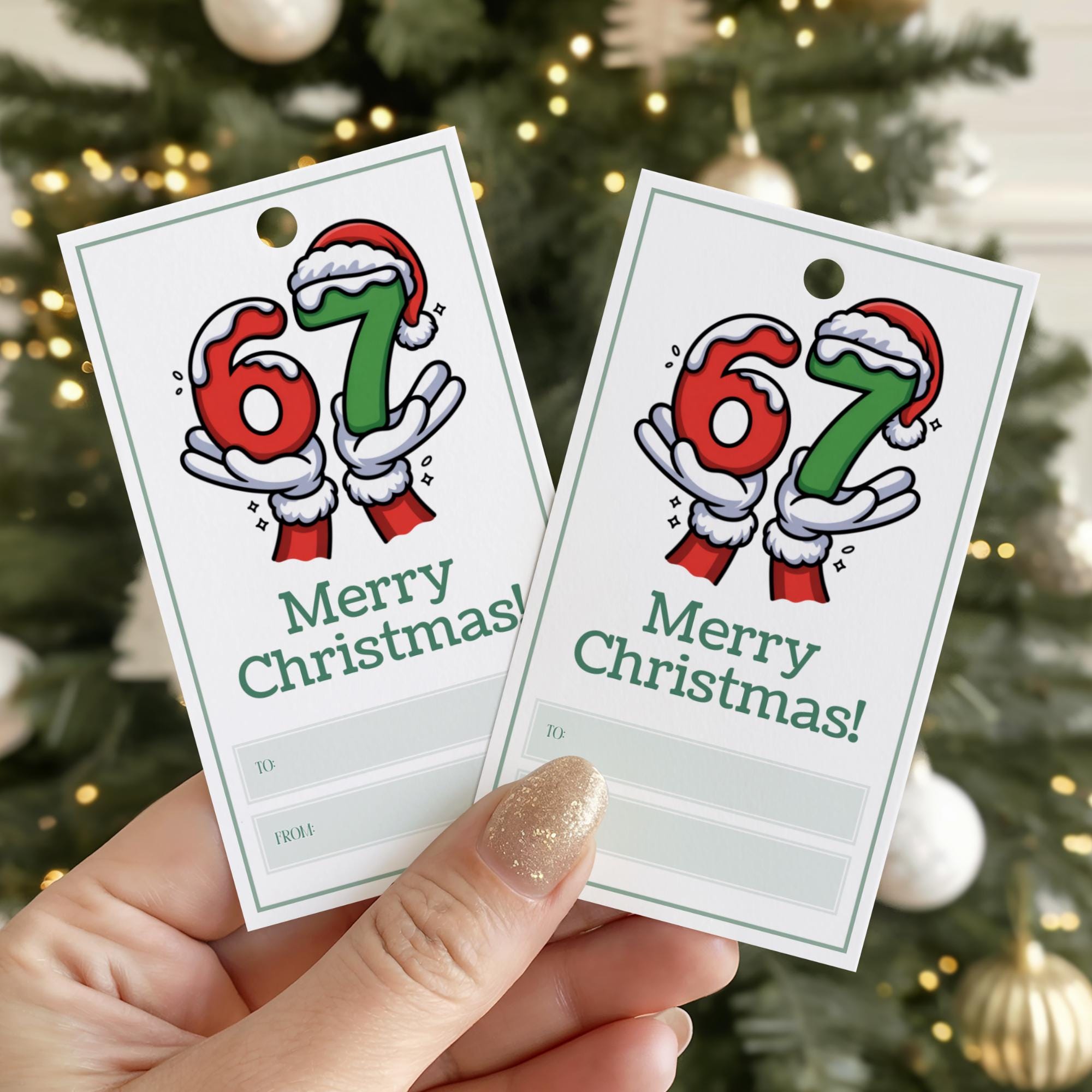 Christmas 6 7 Tags for Kids Printable, Funny 67 Classroom Holiday Favor ...