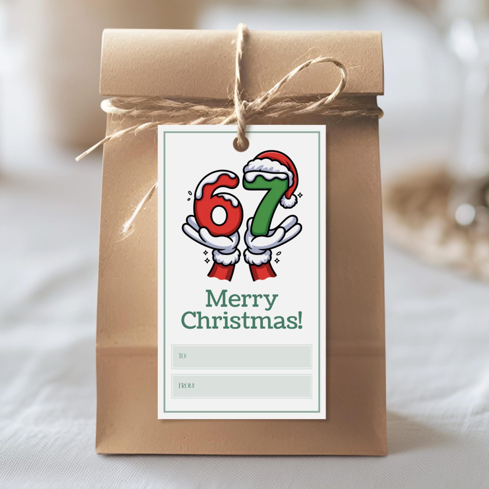 Christmas 6 7 Tags for Kids Printable, Funny 67 Classroom Holiday Favor ...