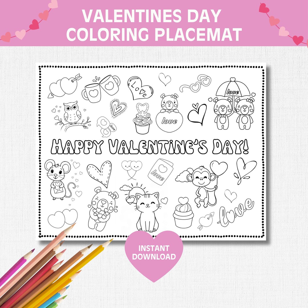 Valentine's Day Coloring Placemat, Printable Kids Valentine's Day ...