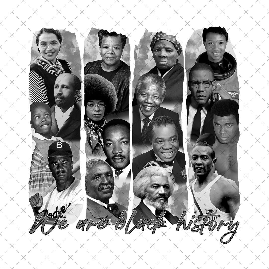 We Are Black History PNG, Black History Month PNG, Black History PNG ...