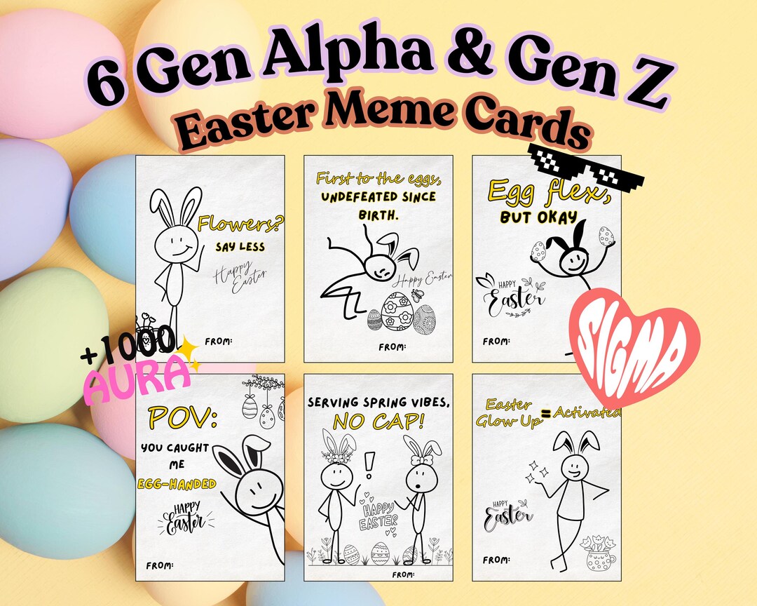 Funny Gen Alpha & Gen Z Easter Cards, Printable Meme Cards for Kids ...