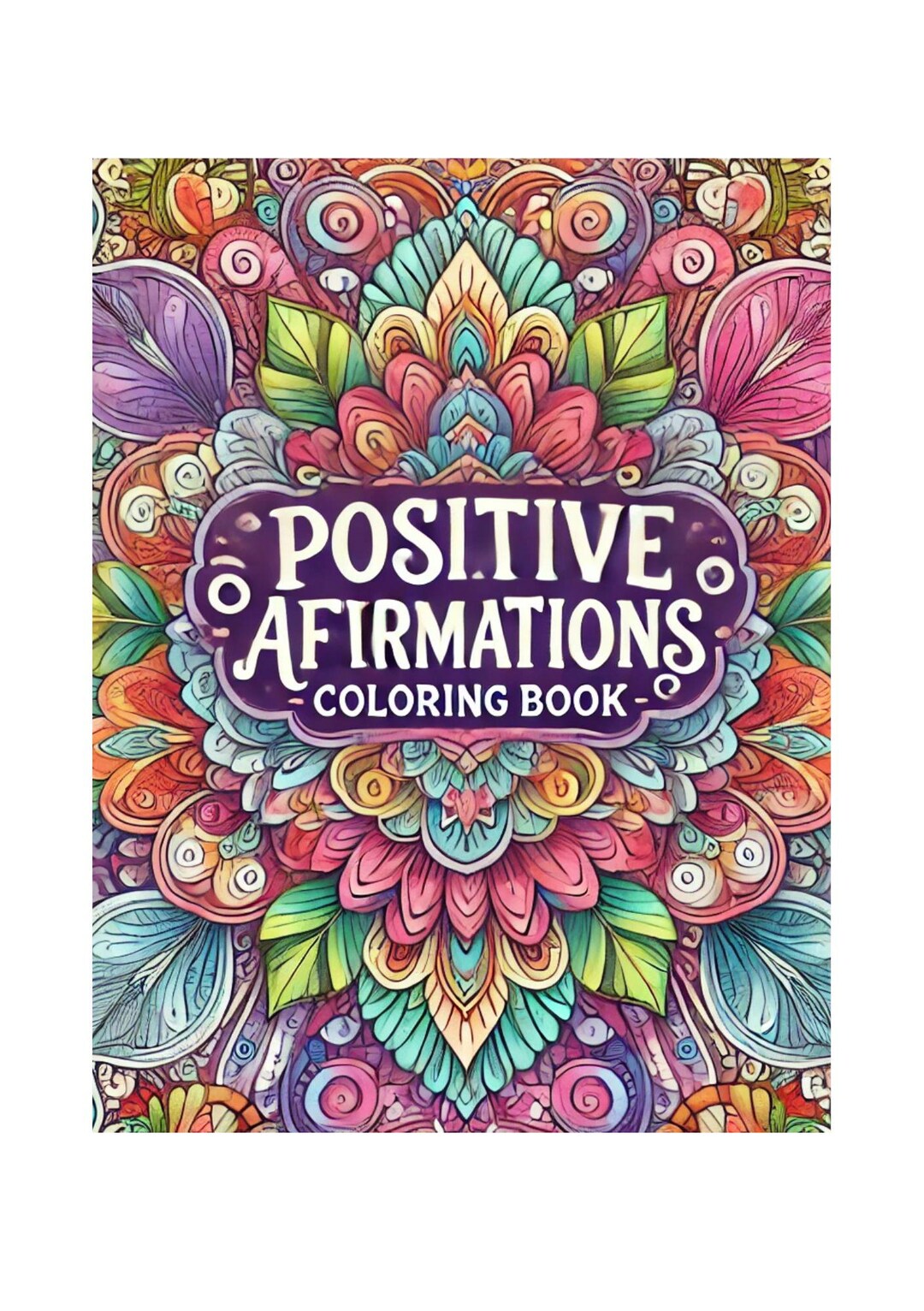 Positive Affirmation Coloring Book – Motivational Quotes – Mindfulness ...