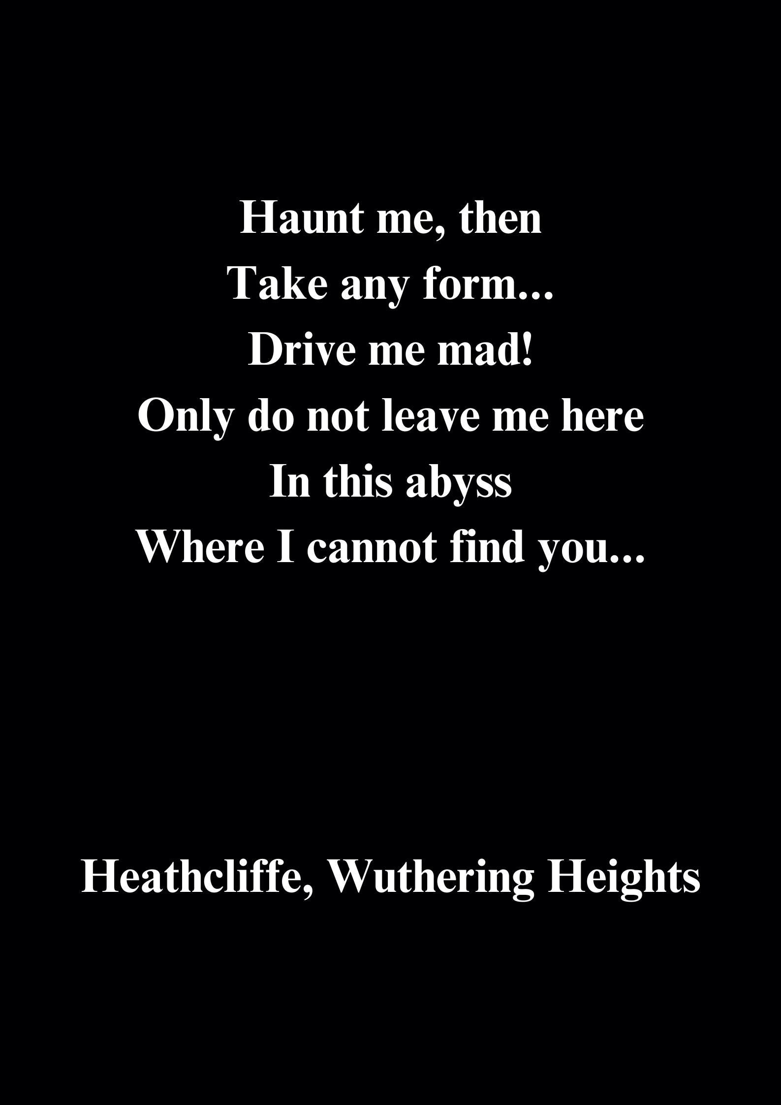 Wuthering Heights Quote Poster/ Frame Wall Art Haunt Me! Literature ...