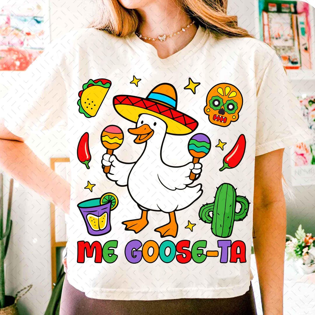 Funny Goose Mexican Png, Cinco De Mayo Goose Png, Funny Mexican Gift ...