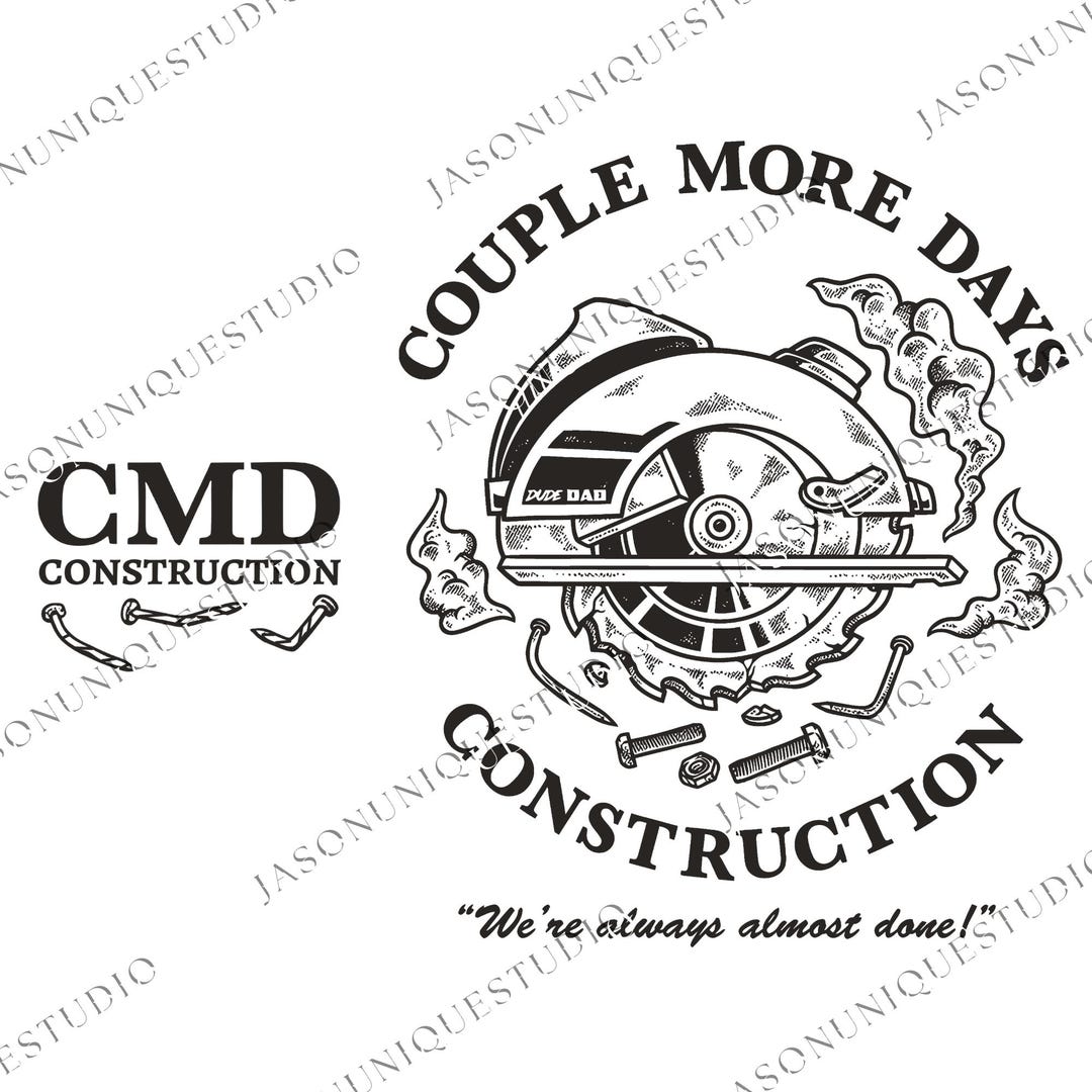 Couple More Days Construction We're Always Almost Done Png, Vintage ...