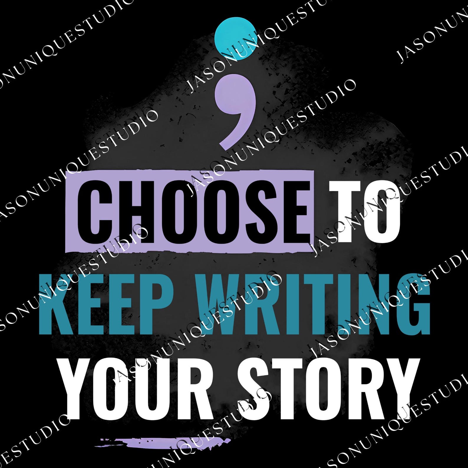 Choose to Keep Writing Your Story PNG, Inspirational Quote Sublimation ...