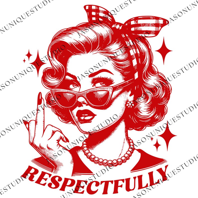 Respectfully Beauty Svg PNG, Middle Finger Retro Woman Sublimation File ...