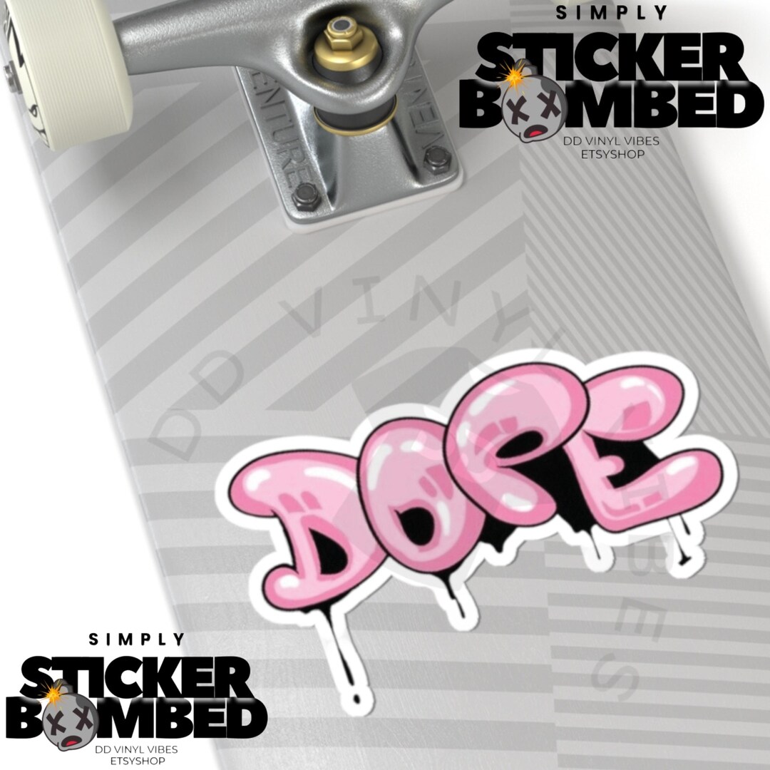 DOPE Kiss-cut Stickers, Decal Sticker, Laptop Sticker, Vinyl Sticker ...
