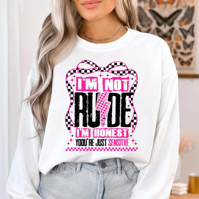I'm Not Rude SVG PNG Snarky Sarcastic Funny Saying SVG Png Retro ...
