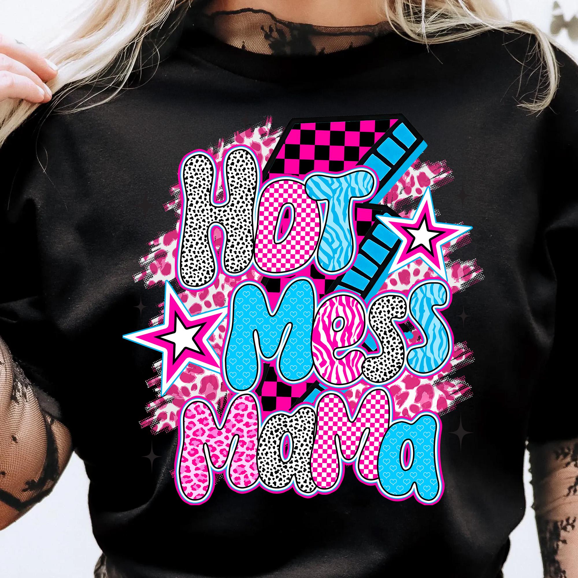 Hot Mess Mama Png, Funny Mom Png, Mom Life Png, Mother's Day Png ...