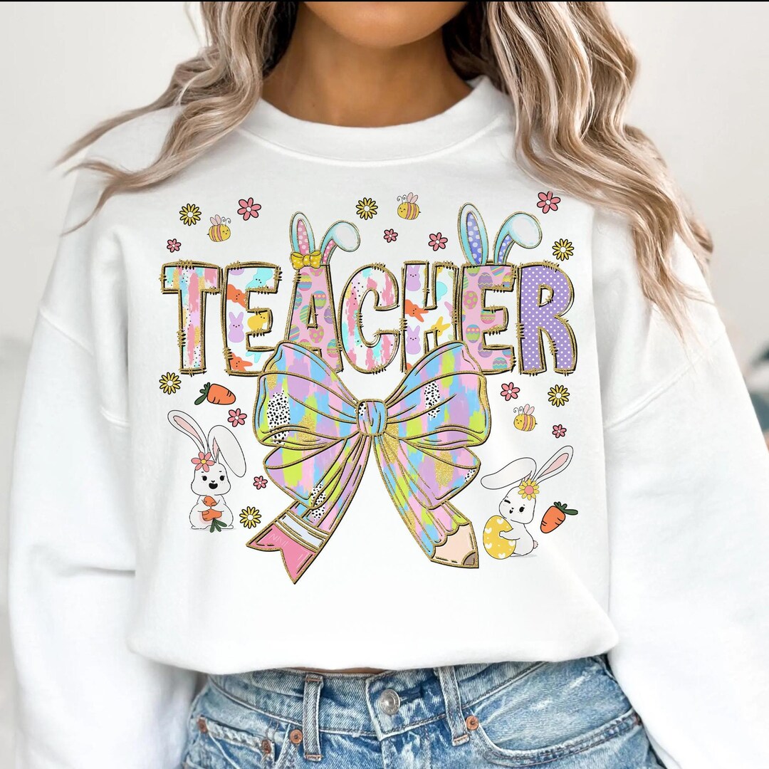Teacher Easter Png, Bunny Teacher Png, Easter Png, Every Bunny's ...
