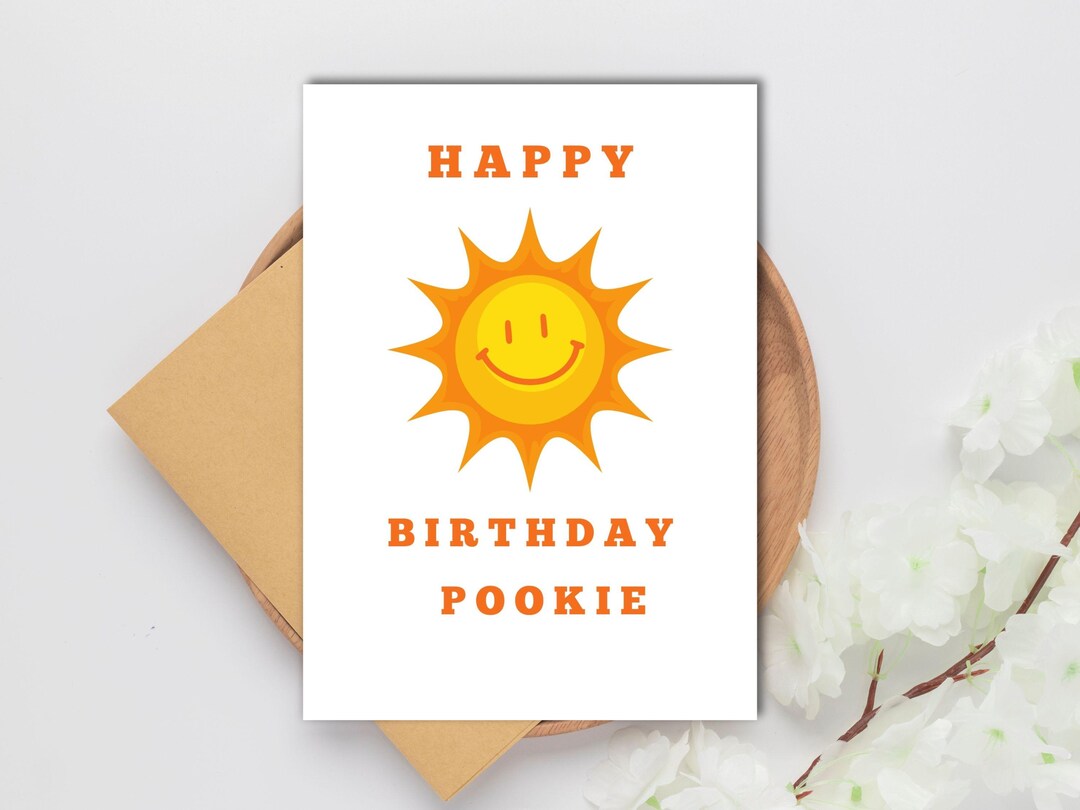 Printable Birthday Cards, Happy Birthday Pookie, Blank Inside Card ...