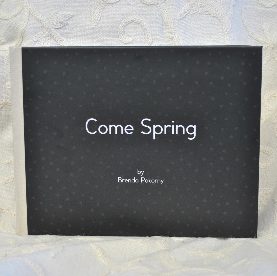 Come Spring Illustrated Childrens Book by Brenda Pokorny - Etsy