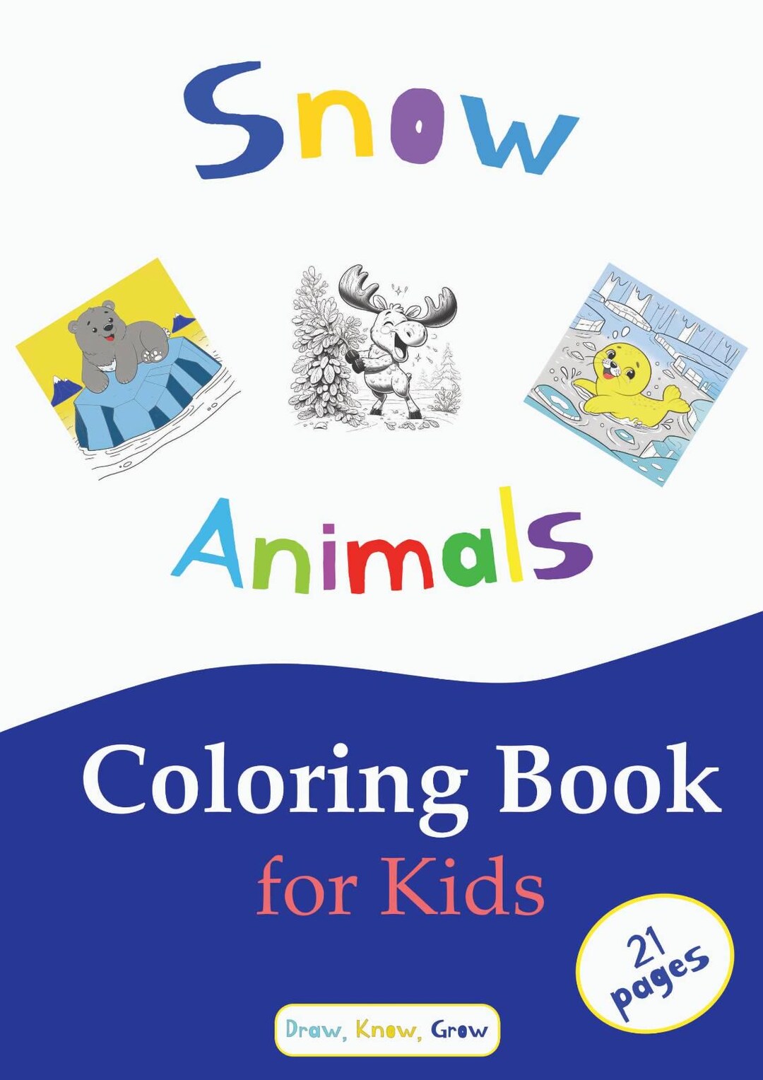 21 Cute Snow Animals Coloring Book Pages for Kids (homeschool ...