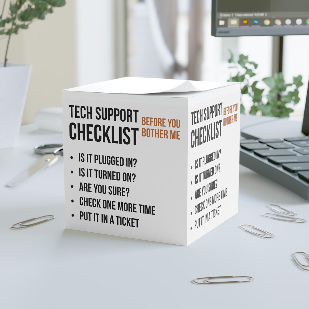 Tech Support Checklist Note Cube Motivational Desk Accessory, Office ...