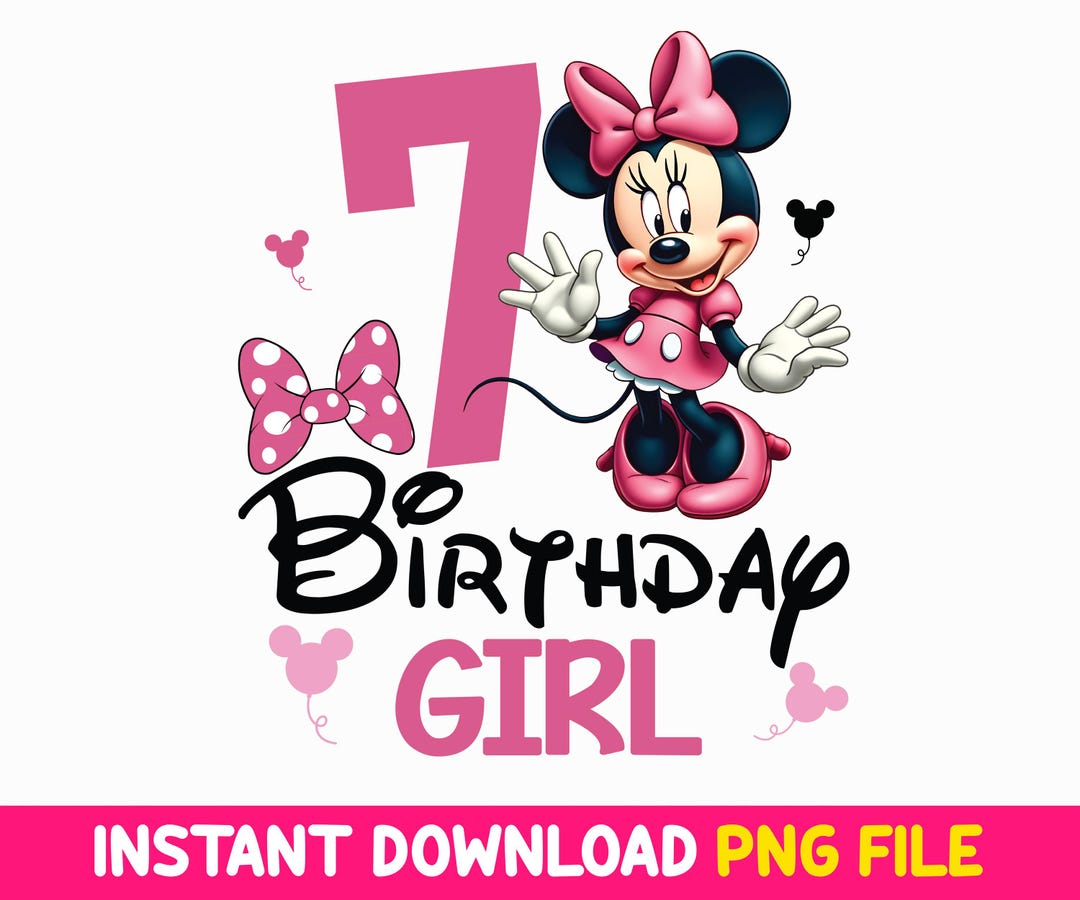 Happy 7th Birthday Girl Png, Cute Minnie Mouse Birthday Design, 7th ...