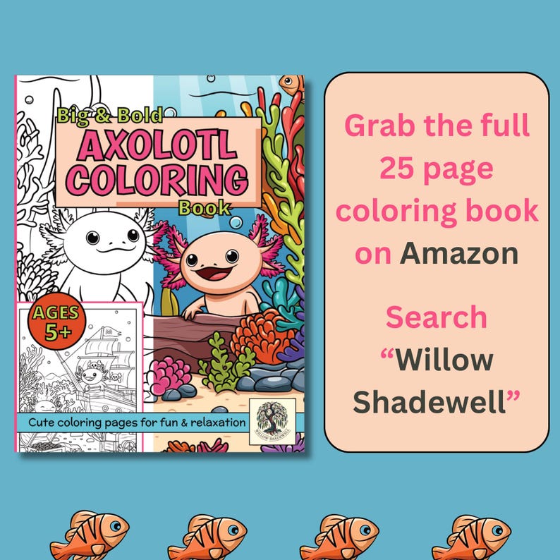 Axolotl Printable Colouring Pages | Set Two 12 Pages | Instant Download ...