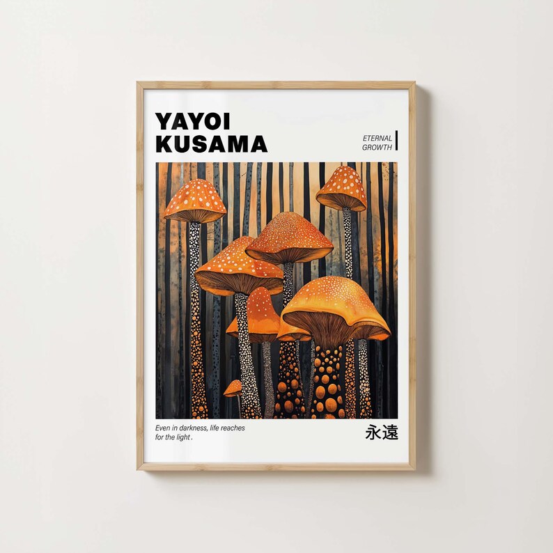 Yayoi Kusama Inspired Mushroom Poster – Eternal Growth Psychedelic ...