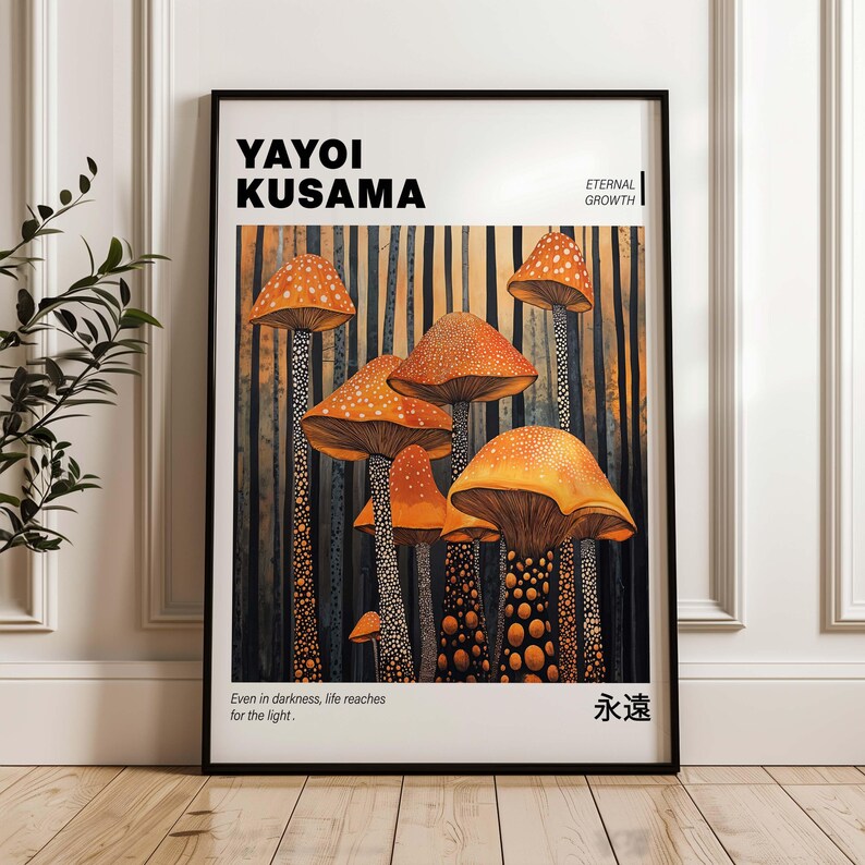 Yayoi Kusama Inspired Mushroom Poster – Eternal Growth Psychedelic ...