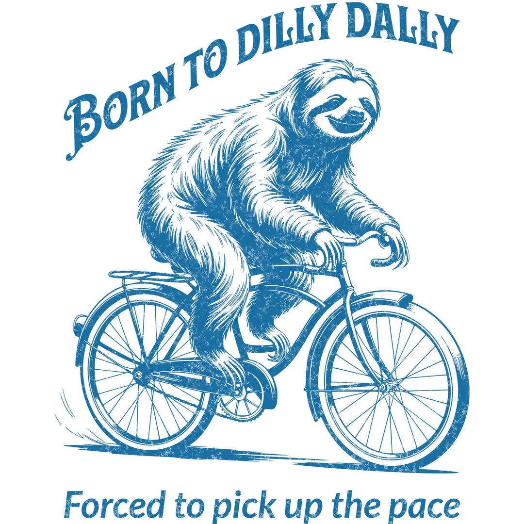 Dilly Dally Sloth Riding A Retro Bicycle PNG, Vintage Cycling Digital ...