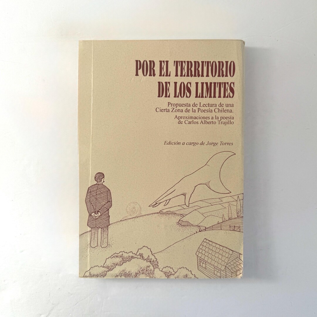 1996 "por El Territorio De Los Limites" Vintage Book of Chilean Poetry ...