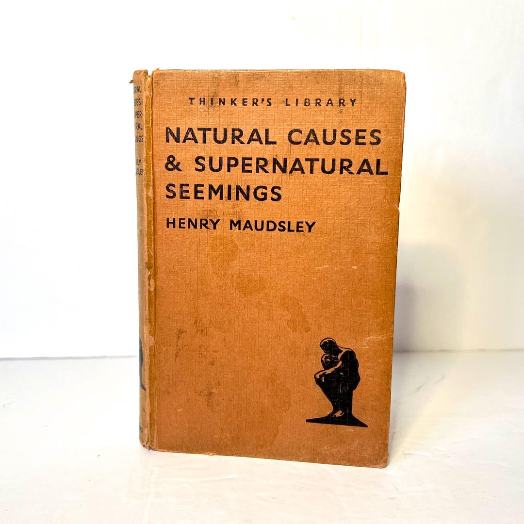 1939 "natural Causes and Supernatural Seemings” Vintage Book by Henry ...
