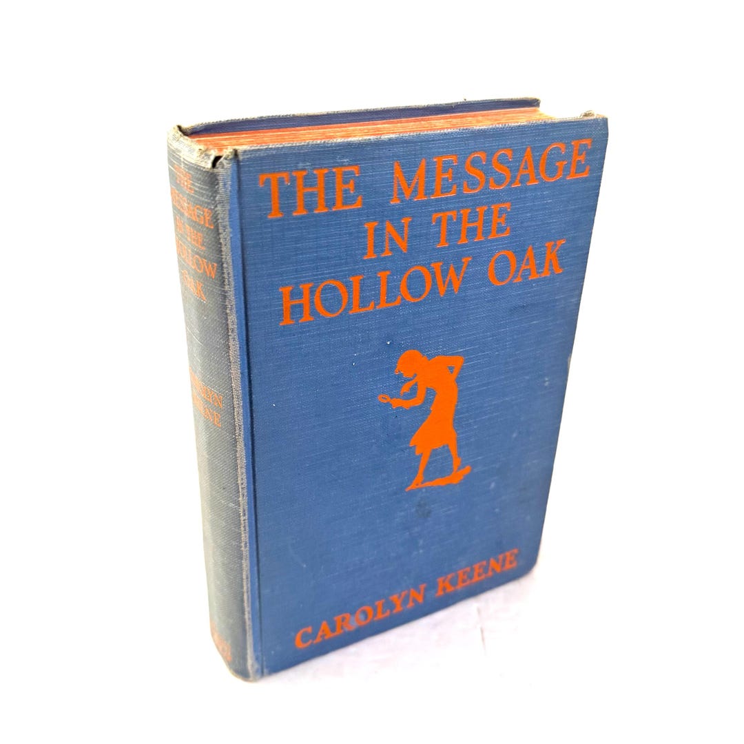 1935 Nancy Drew #12 "the Message in the Hollow Oak" Vintage Book by ...