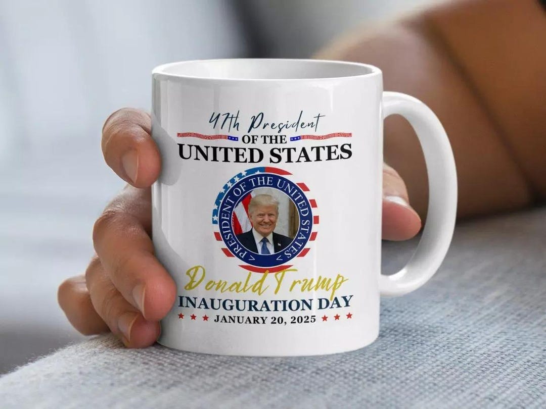 Donald Trump Inauguration Day 2025 Coffee Mug, Donald Trump 47th US ...