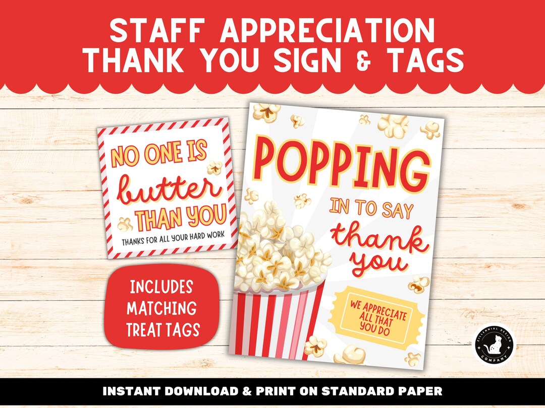 Teacher Appreciation Popcorn Bar Sign & Gift Tags Printable Staff Nurse ...