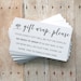 No Gift Wrap Please Insert Card - Display Shower Cards for Unwrapped ...