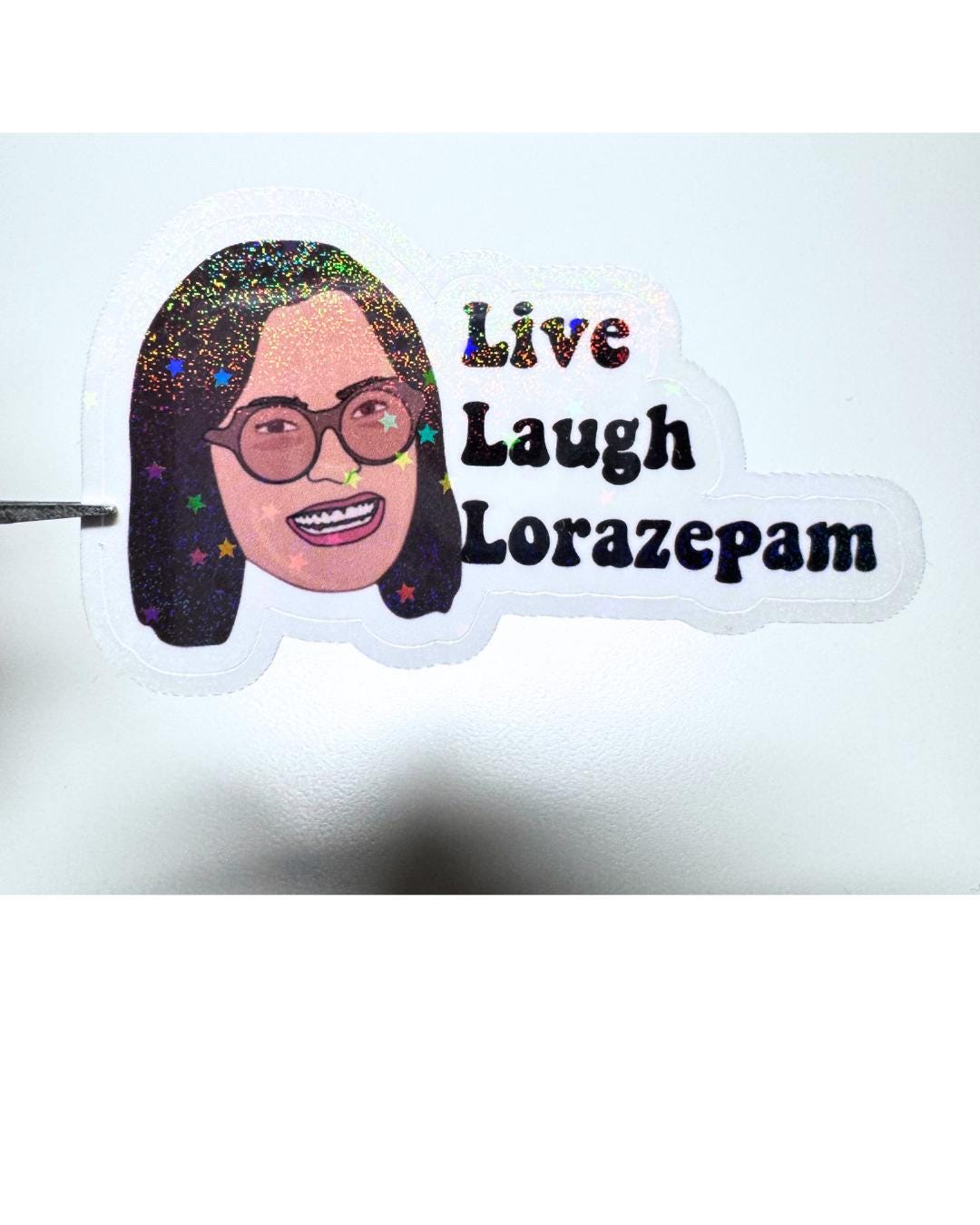 Live Laugh Lorazepam Sticker: Funny Laminated Vinyl Decal - Etsy