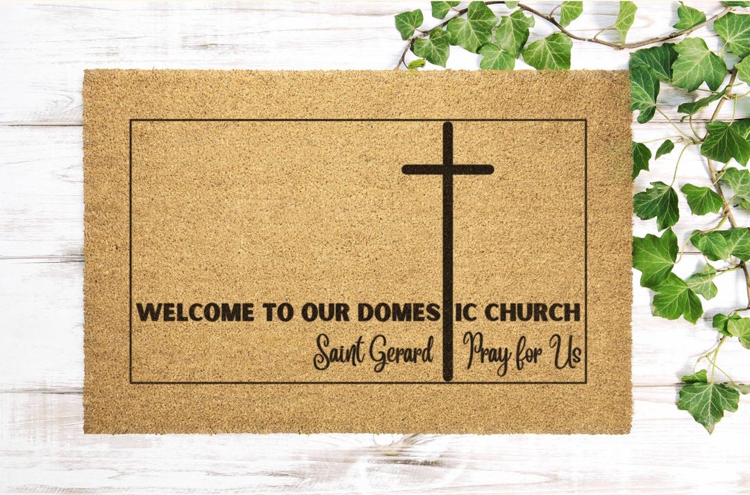 Personalized Family Saint Welcome to Our Domestic Church Outdoor Mat ...