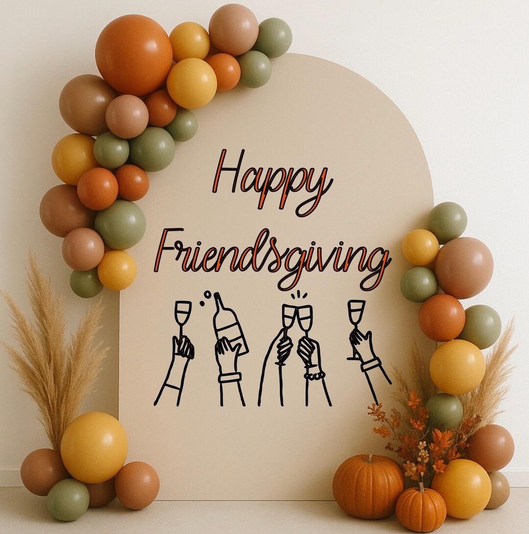 Custom Friendsgiving Party Backdrop, Friendsgiving Dinner Welcome Sign ...