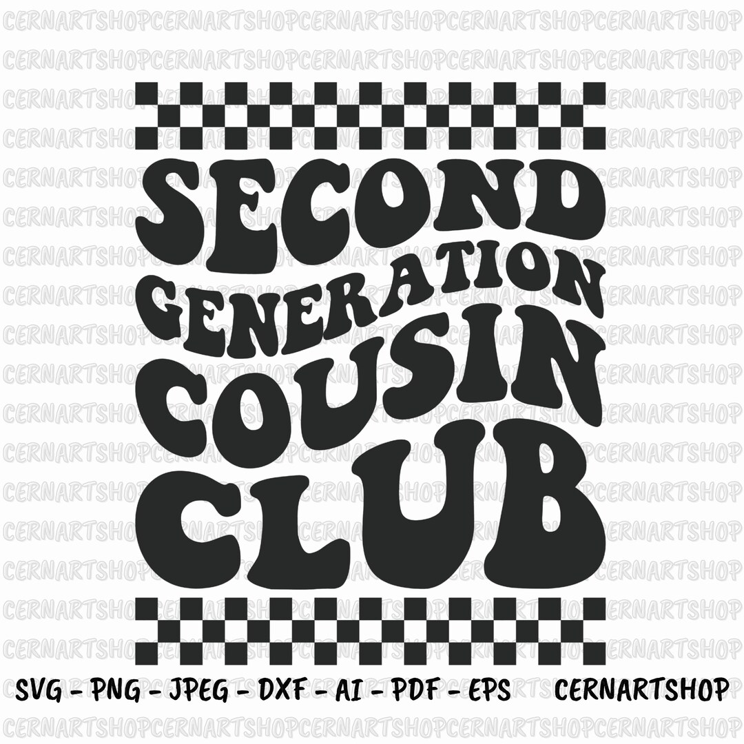 Cousin Club deuxième génération SVG, PNG (téléchargement numérique ...