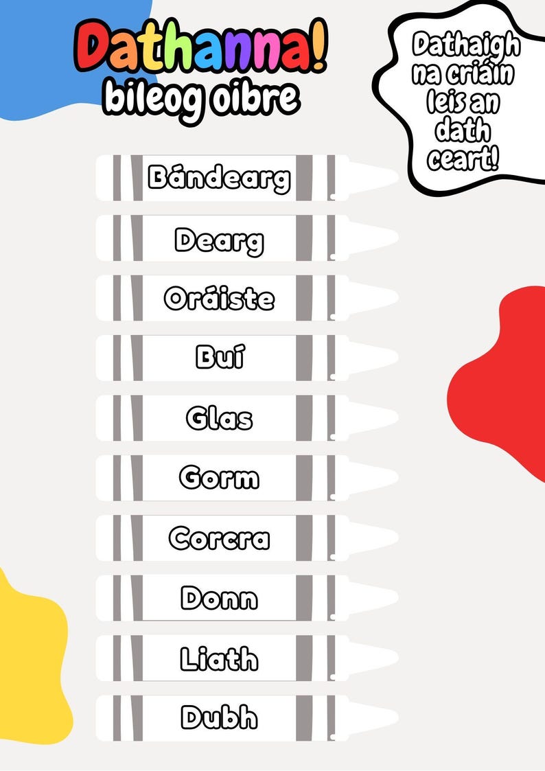 Irish Colours Vocabulary Classroom Posters- Dathanna Poster as Gaeilge ...