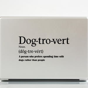 Dogtrovert Definition SVG PNG DXF Pdf Dog Quote Shirt Svg Dog Mom Png ...