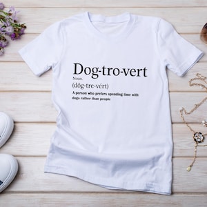 Dogtrovert Definition SVG PNG DXF Pdf Dog Quote Shirt Svg Dog Mom Png ...